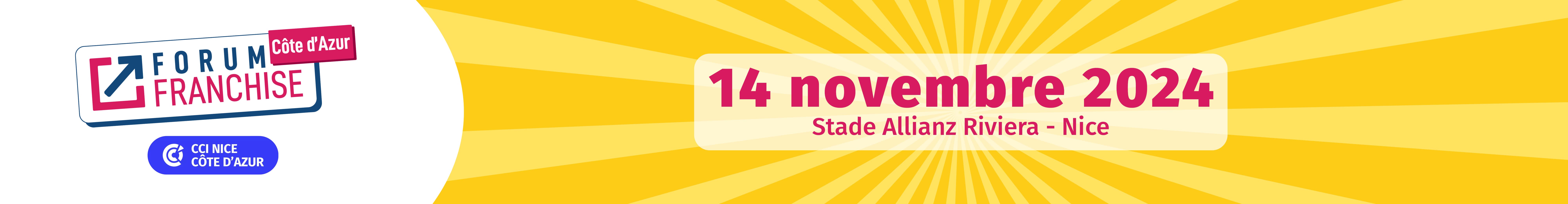 Rendez-vous le 14 novembre 2024 - Forum Franchise Nice